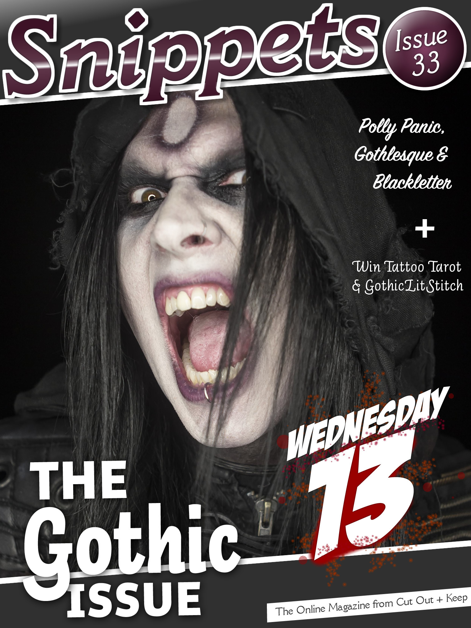 Snippets Zine · Issue 33 - The Gothic Issue · Cut Out + Keep
